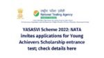 NTA Young Achiever Scholarship YASASVI Scheme Application Process ...