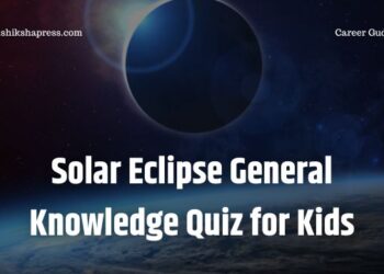 Quizzes - Shikshapress