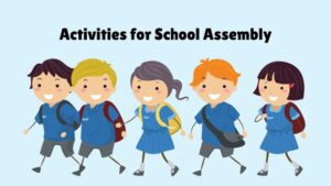 25 List of Activities for Daily School Morning Assembly