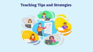 Teaching Tips: 5 Best Principles for New Teachers